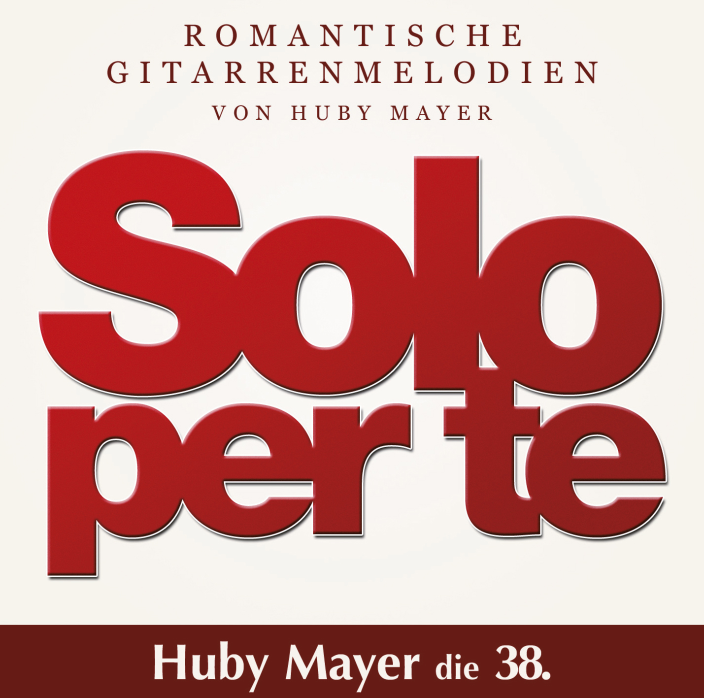Soloprojekte - Huby Mayer